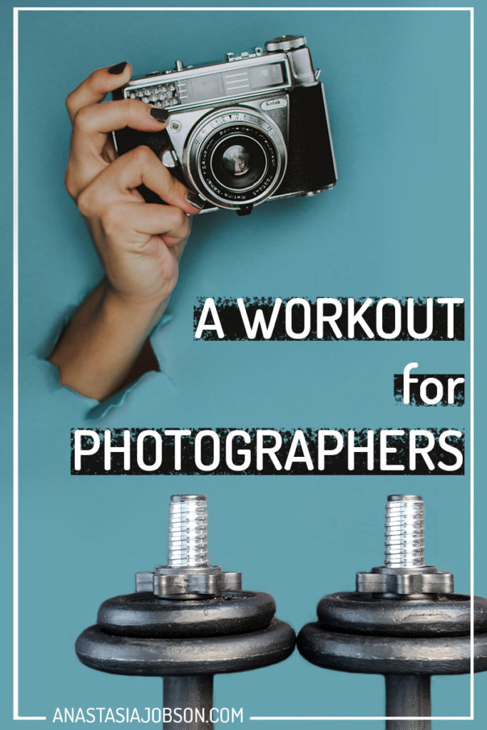 A Workout for Photographers