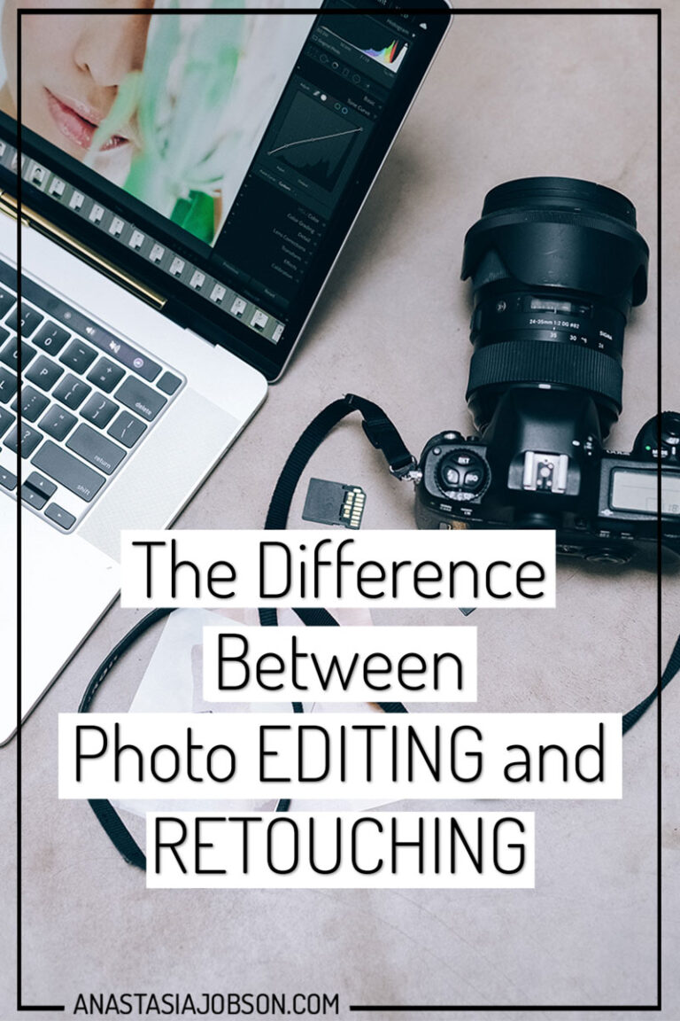 The difference between Editing and Retouching - Anastasia Jobson