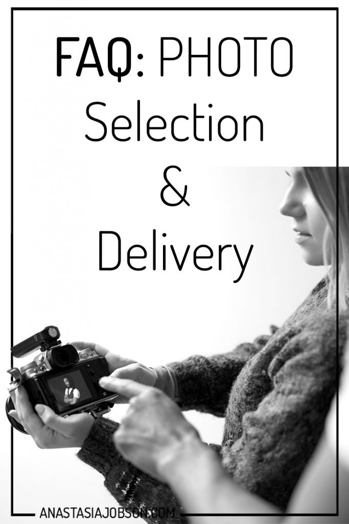 FAQ: Photo Selection and Delivery